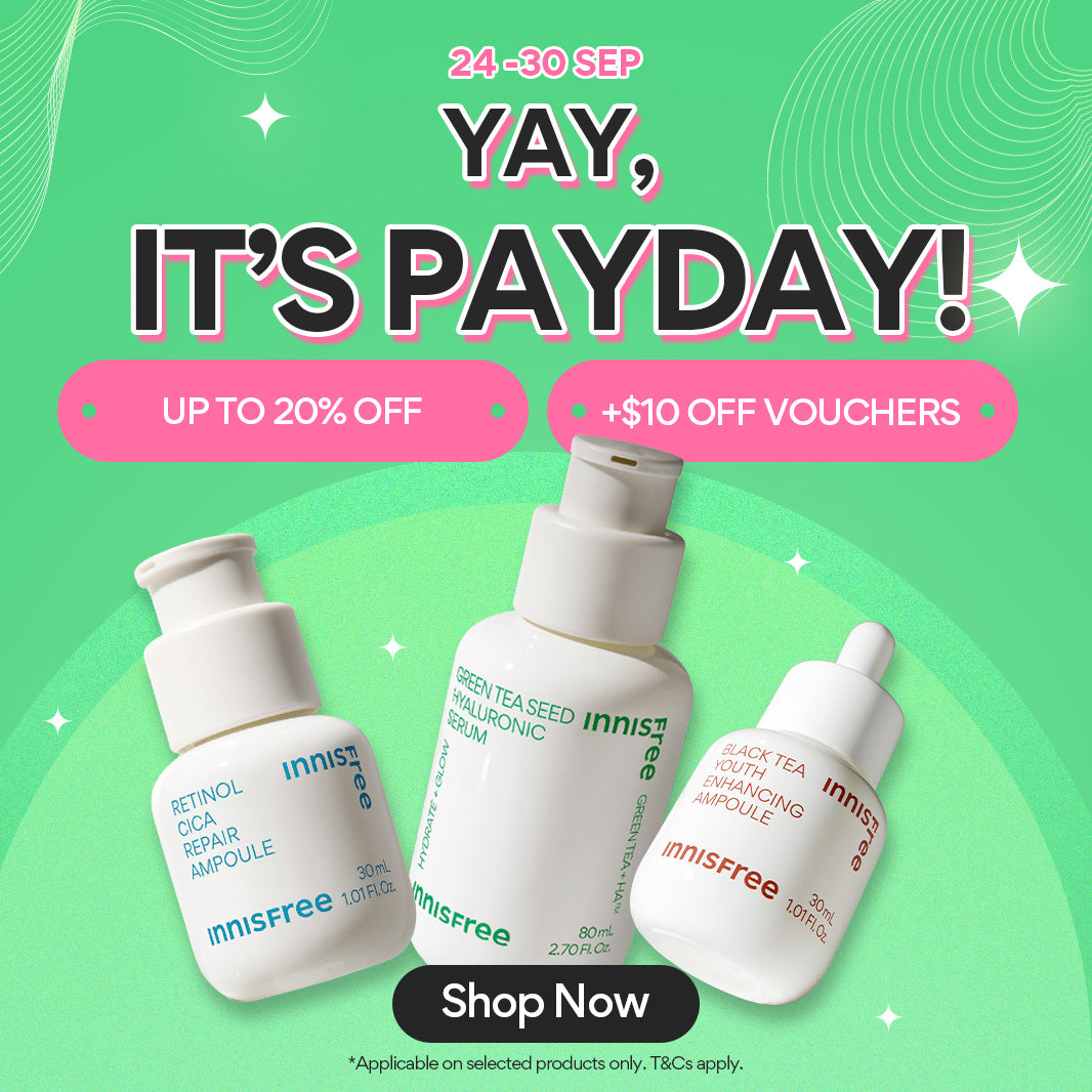 [24 - 30 SEP] YAY, IT'S PAYDAY! – INNISFREE Singapore